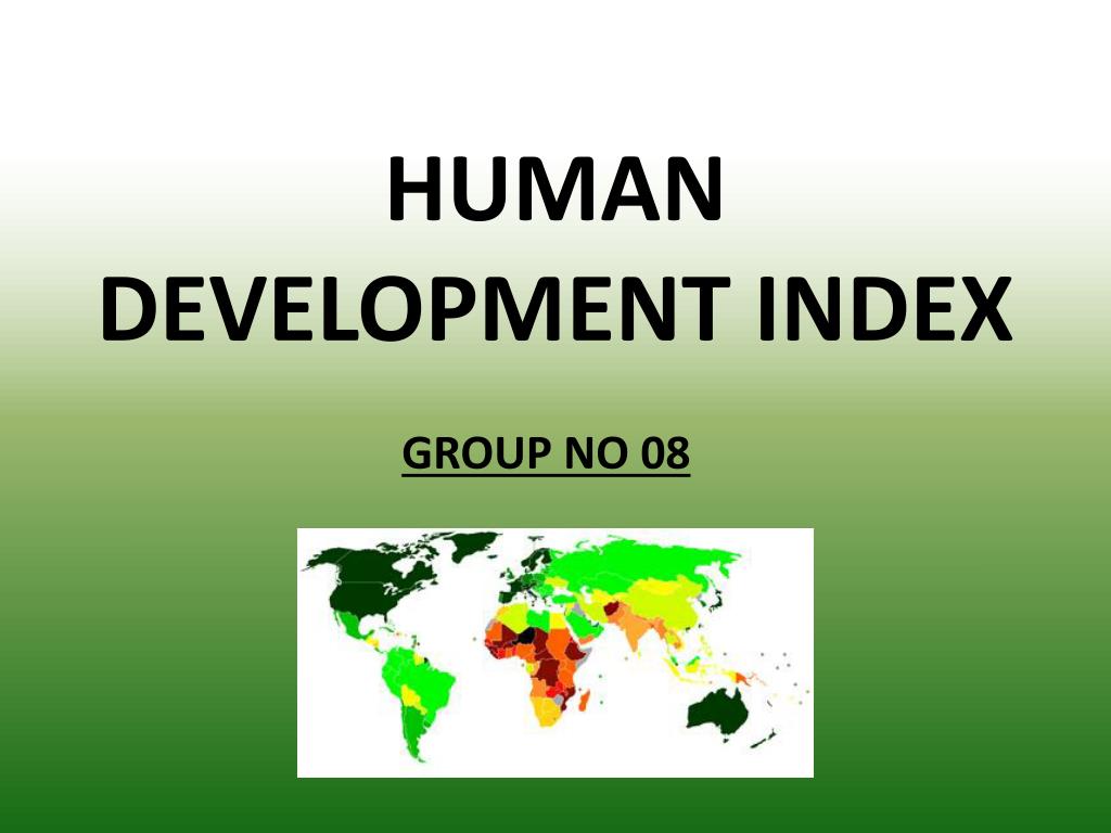 PPT - HUMAN DEVELOPMENT INDEX PowerPoint Presentation, free download ...
