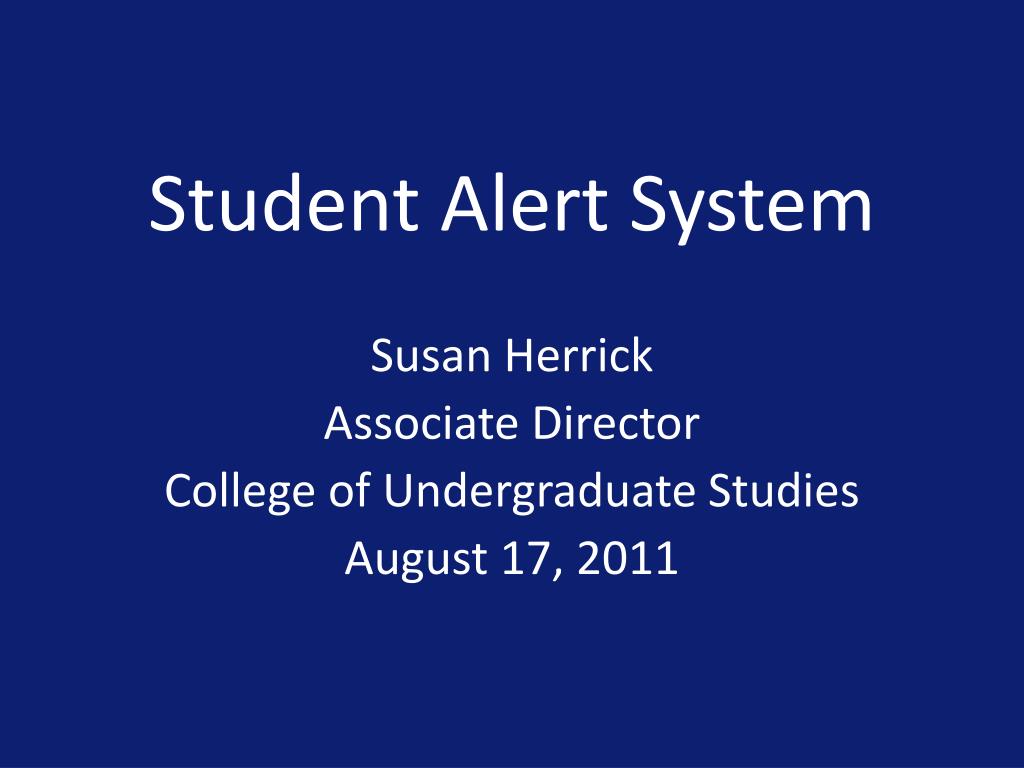 PPT - Student Alert System PowerPoint Presentation, free download - ID ...