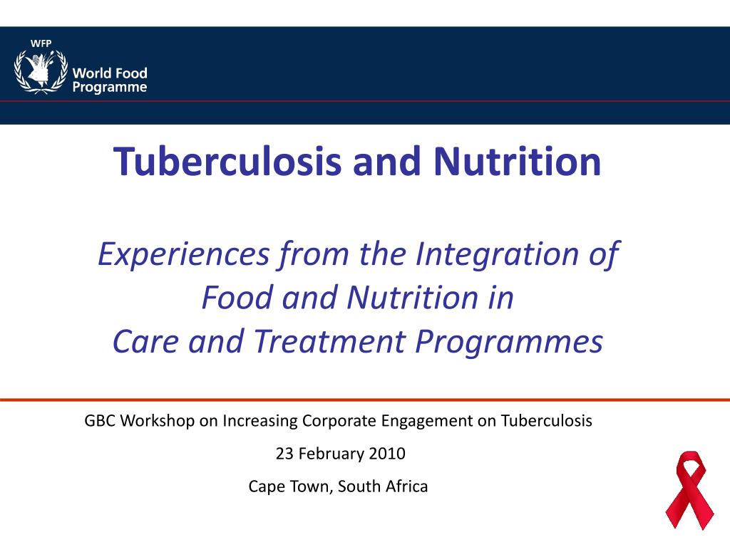 PPT - Tuberculosis and Nutrition Experiences from the Integration of ...