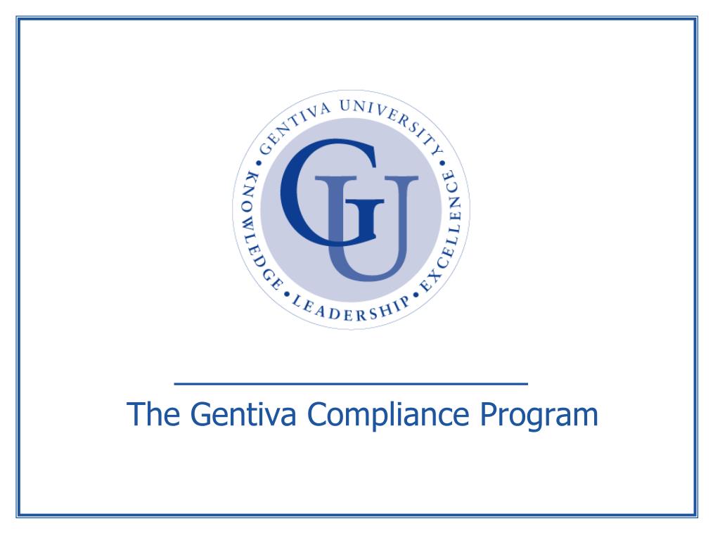 PPT - The Gentiva Compliance Program PowerPoint Presentation, free ...