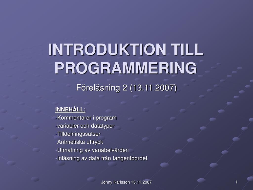 PPT - INTRODUKTION TILL PROGRAMMERING PowerPoint Presentation, free ...