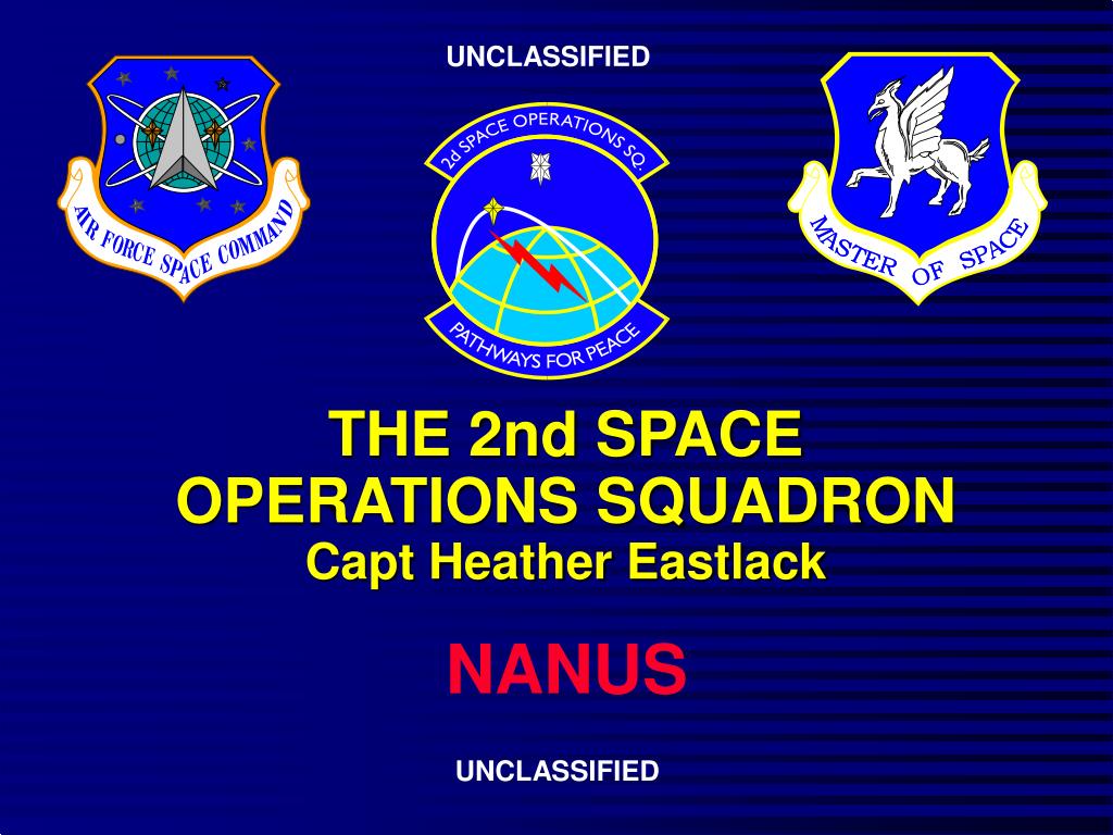 PPT - THE 2nd SPACE OPERATIONS SQUADRON Capt Heather Eastlack ...