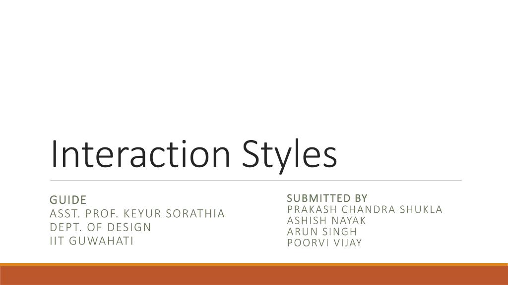 PPT - Interaction Styles PowerPoint Presentation, free download - ID ...