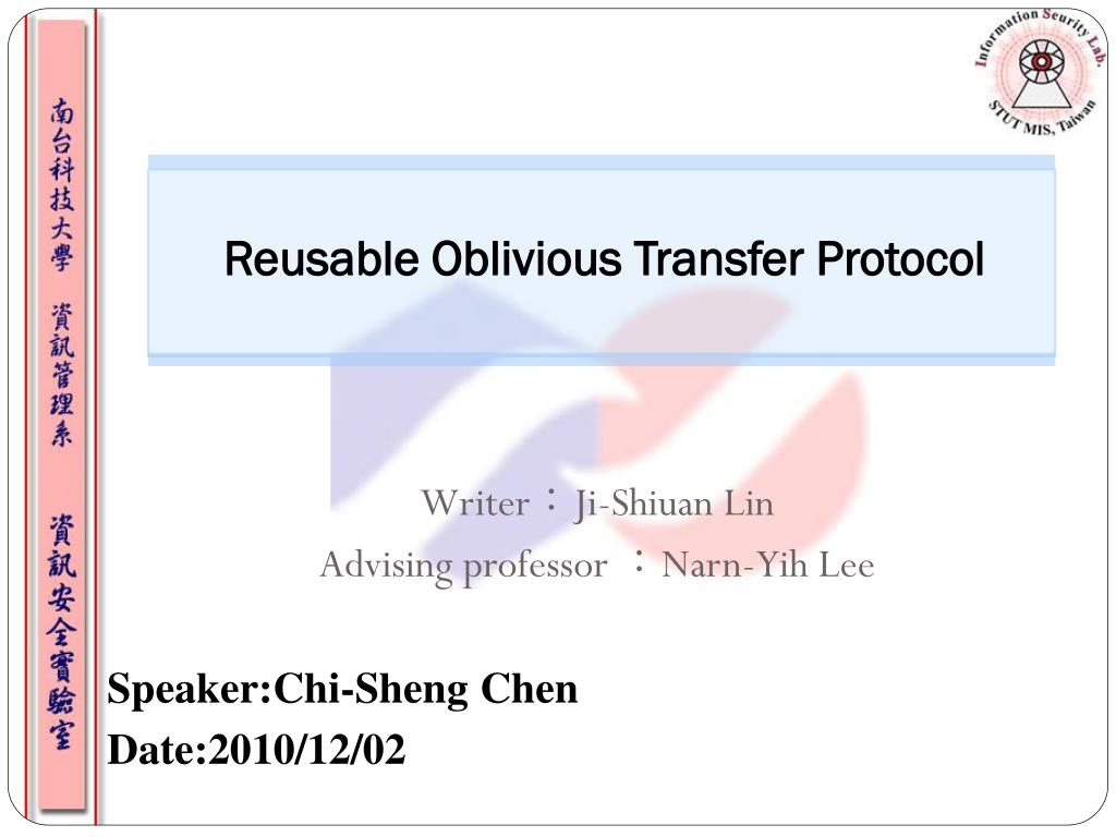 PPT - Reusable Oblivious Transfer Protocol PowerPoint Presentation ...