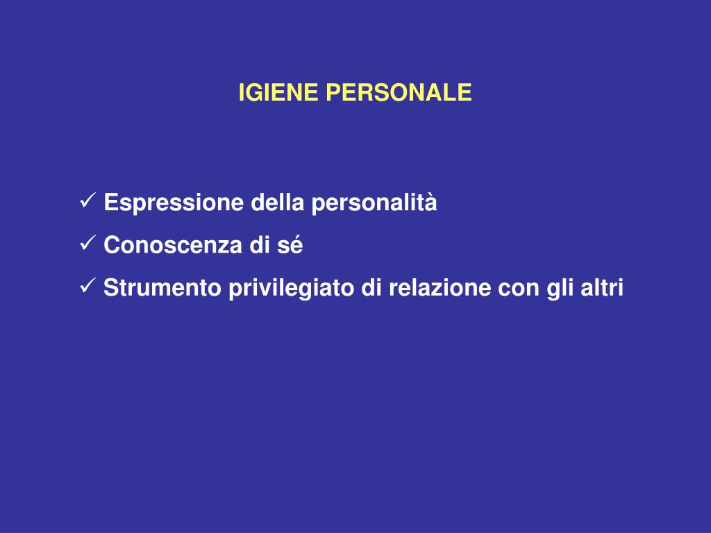 PPT - IGIENE PERSONALE PowerPoint Presentation, free download - ID:4403486