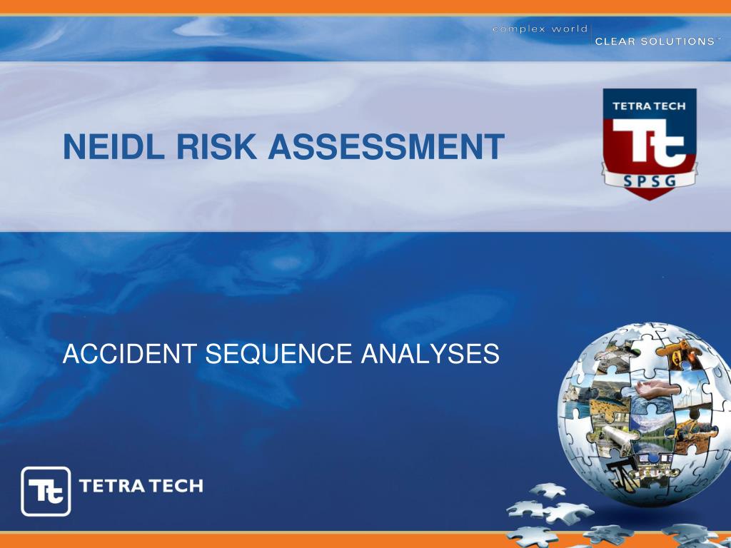 PPT - NEIDL RISK ASSESSMENT PowerPoint Presentation, free download - ID ...