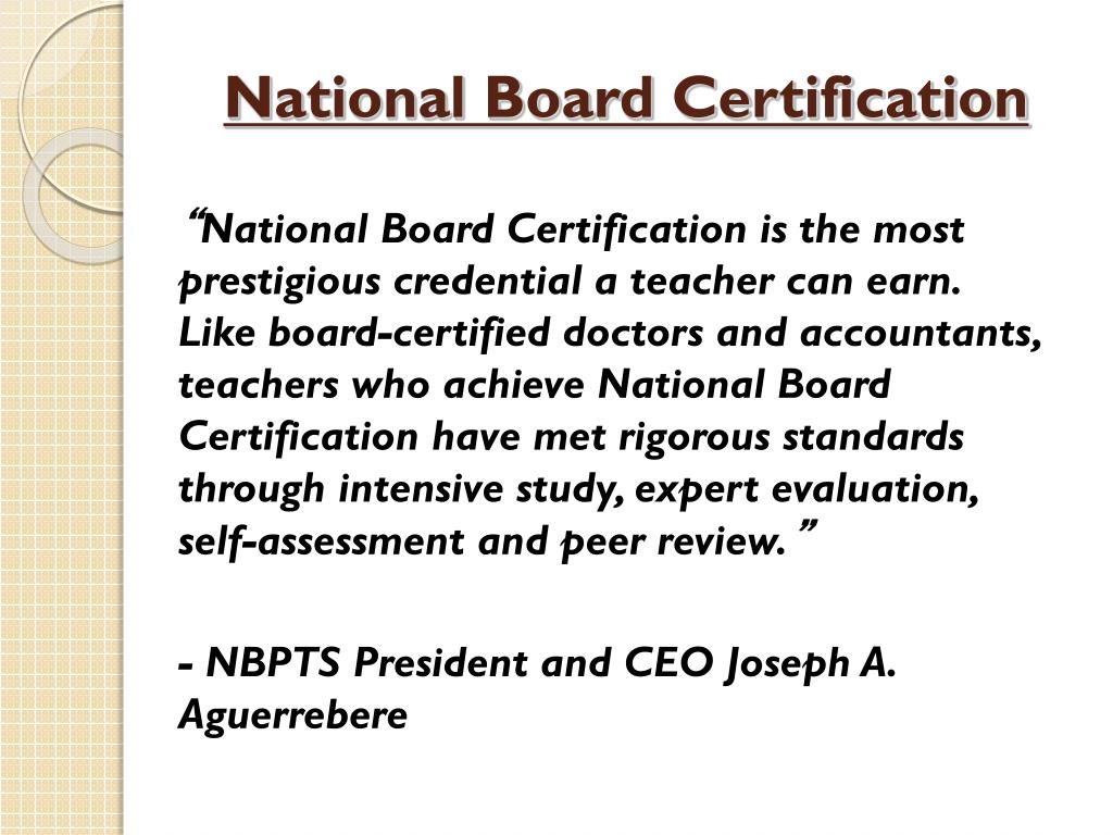 PPT - National Board Certification PowerPoint Presentation, free ...