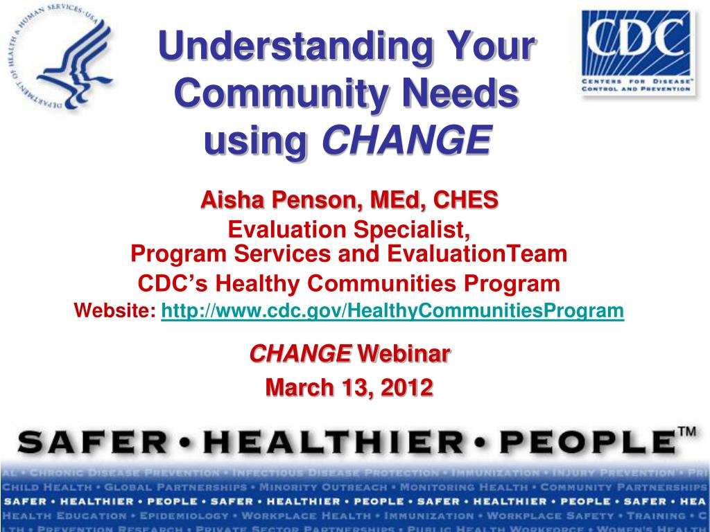 PPT - Understanding Your Community Needs using CHANGE PowerPoint ...