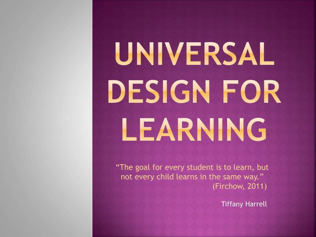 PPT - Universal Design for Learning PowerPoint Presentation, free ...