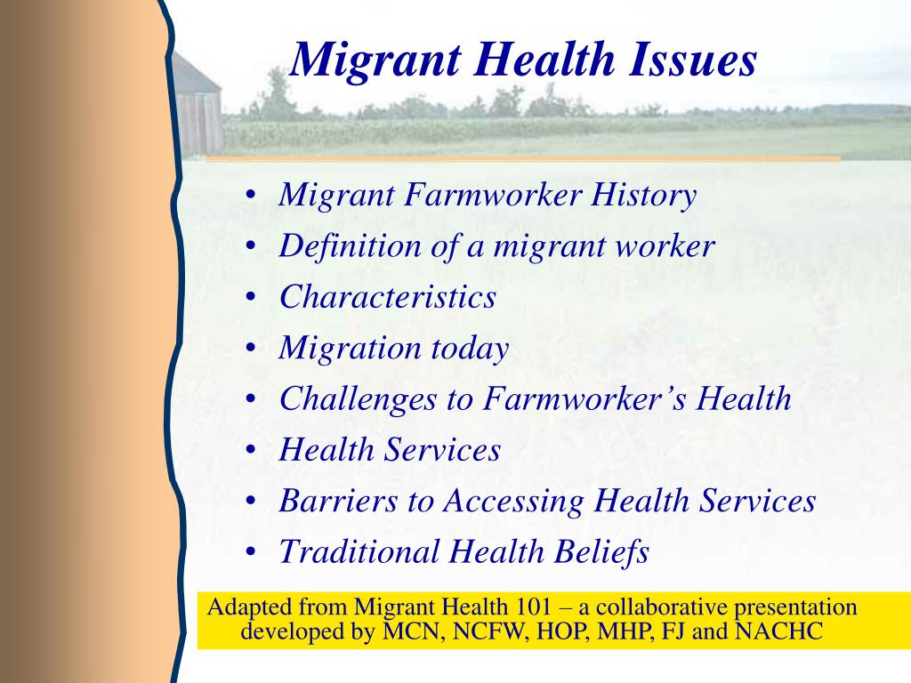 PPT - Migrant Health Issues PowerPoint Presentation, free download - ID ...