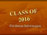 PPT - The class of 2016 PowerPoint Presentation, free download - ID:7350182