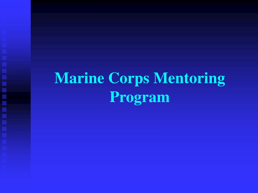 PPT - Marine Corps Mentoring Program PowerPoint Presentation, free ...