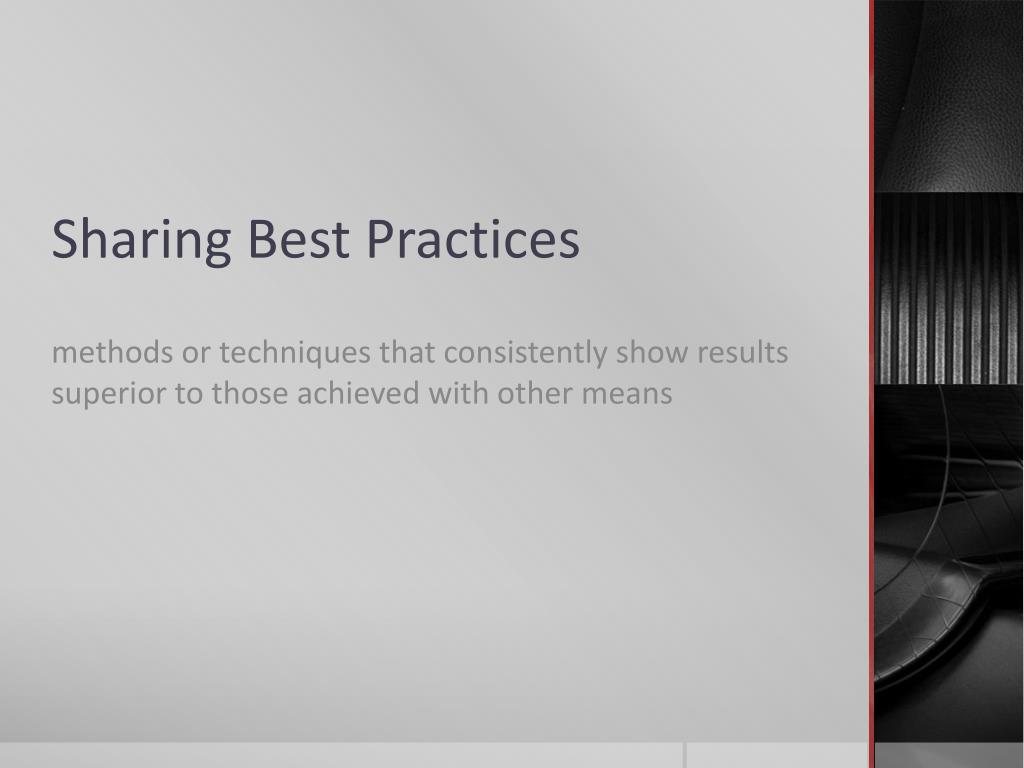 PPT - Sharing Best Practices PowerPoint Presentation, free download ...