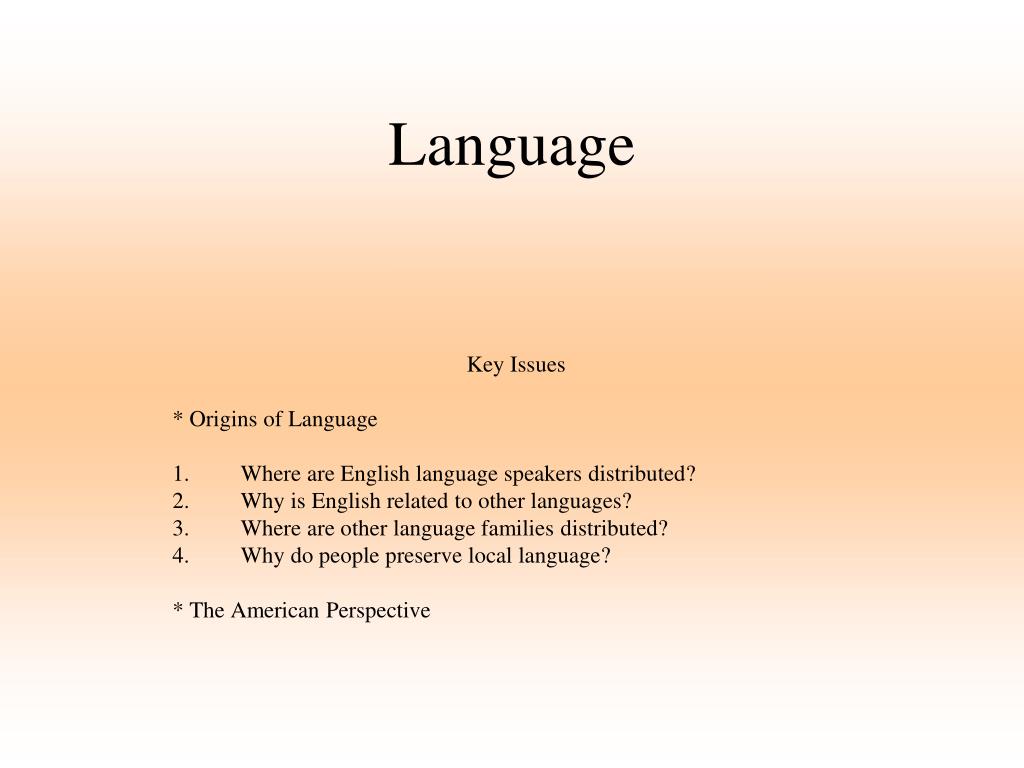 PPT - Language PowerPoint Presentation, free download - ID:4415038