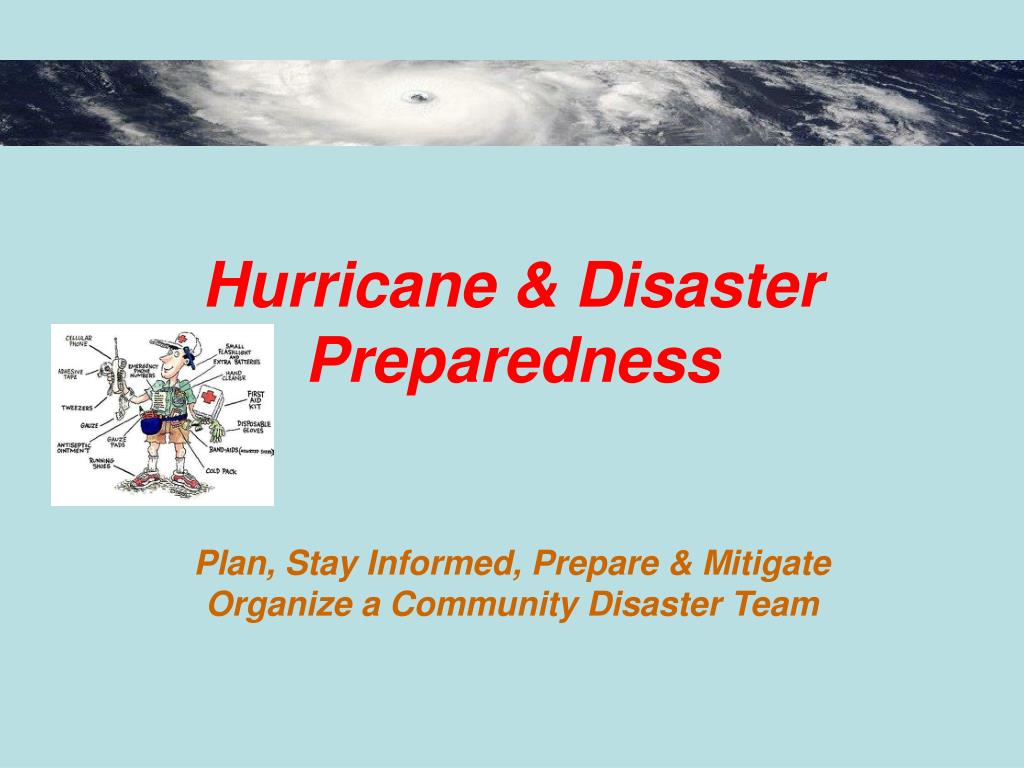 PPT - Hurricane & Disaster Preparedness PowerPoint Presentation, free ...