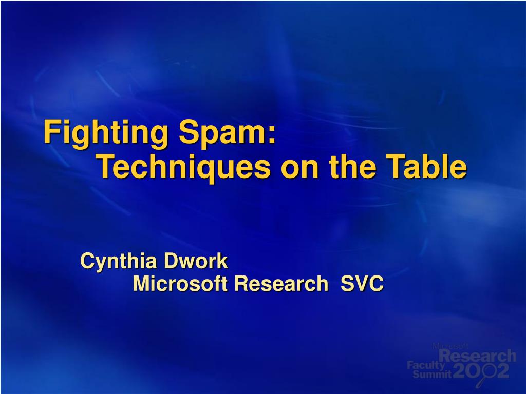 PPT - Fighting Spam: Techniques on the Table PowerPoint Presentation ...