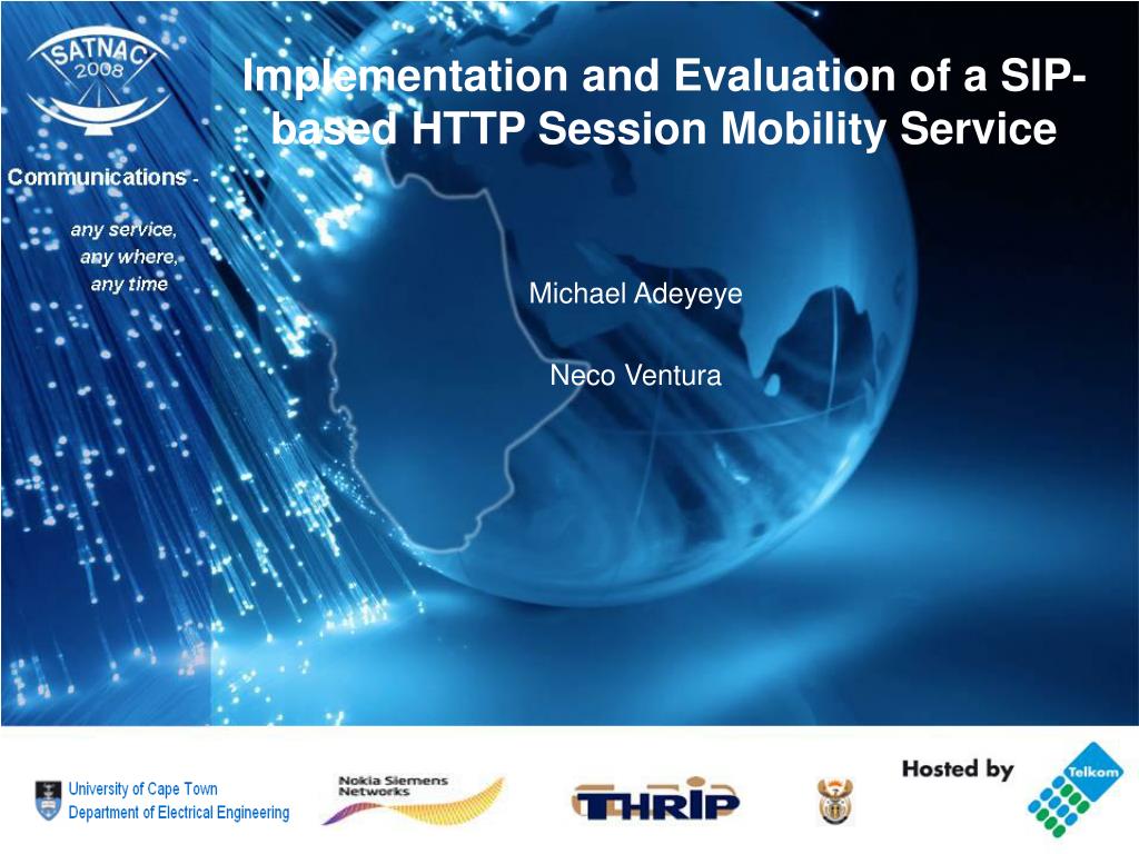 PPT - Implementation and Evaluation of a SIP-based HTTP Session Mobility Service PowerPoint ...