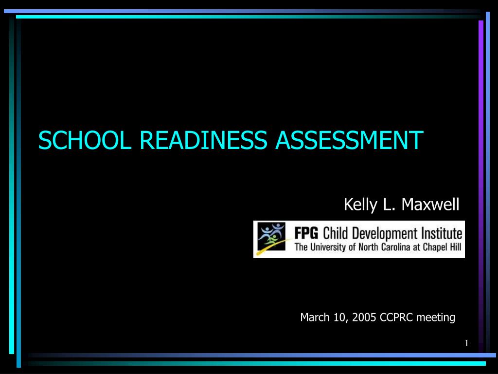 PPT - SCHOOL READINESS ASSESSMENT PowerPoint Presentation, free ...