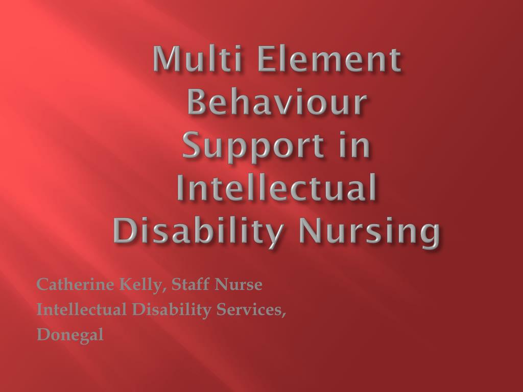 PPT - Multi Element Behaviour Support in Intellectual Disability ...