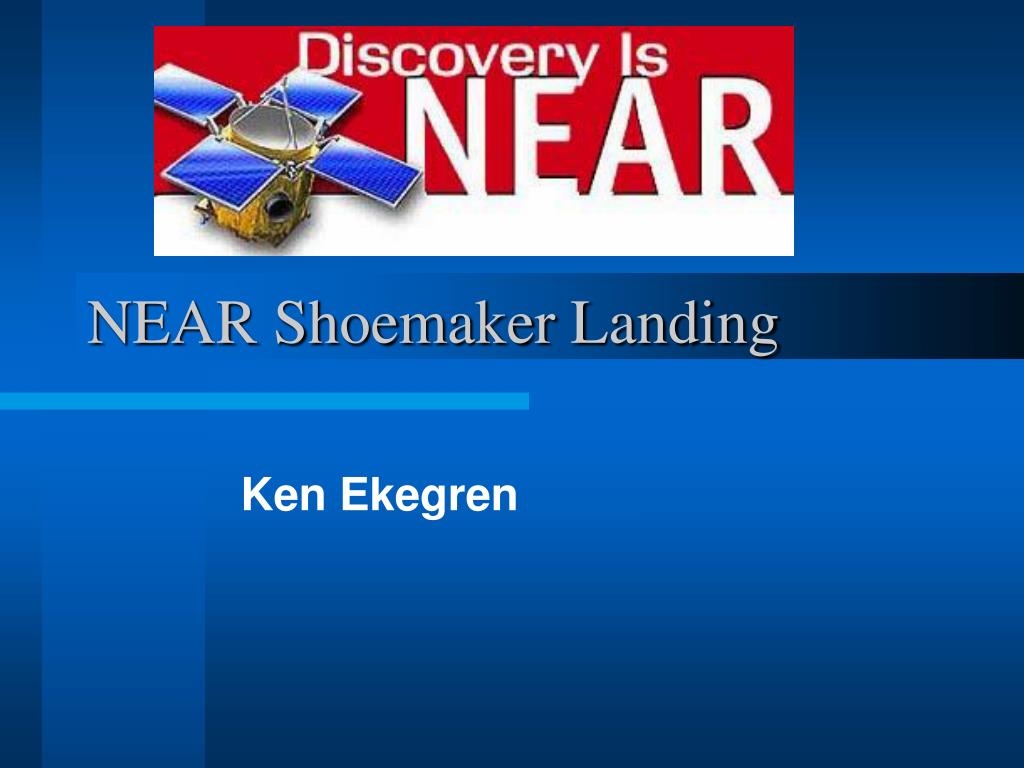 PPT - NEAR Shoemaker Landing PowerPoint Presentation, free download ...