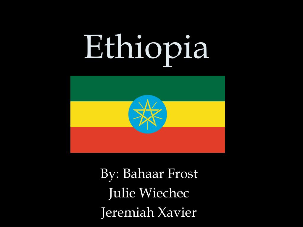PPT - Ethiopia PowerPoint Presentation, free download - ID:4425434