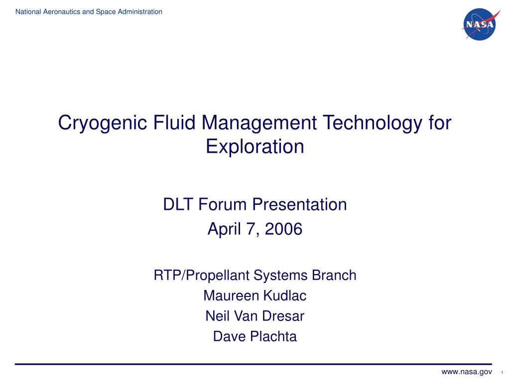 PPT - Cryogenic Fluid Management Technology for Exploration PowerPoint ...