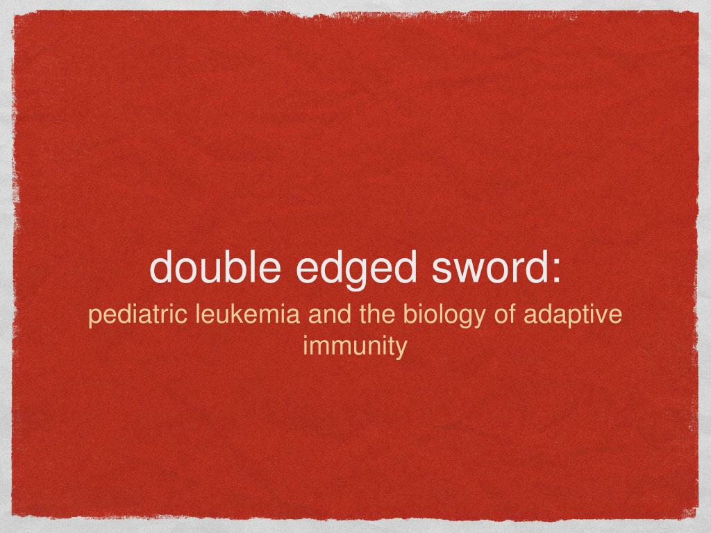 PPT - double edged sword: PowerPoint Presentation, free download - ID ...