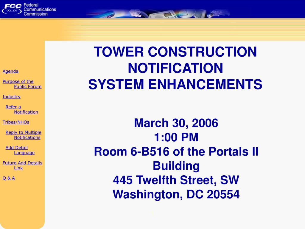 PPT - TOWER CONSTRUCTION NOTIFICATION SYSTEM ENHANCEMENTS PowerPoint ...