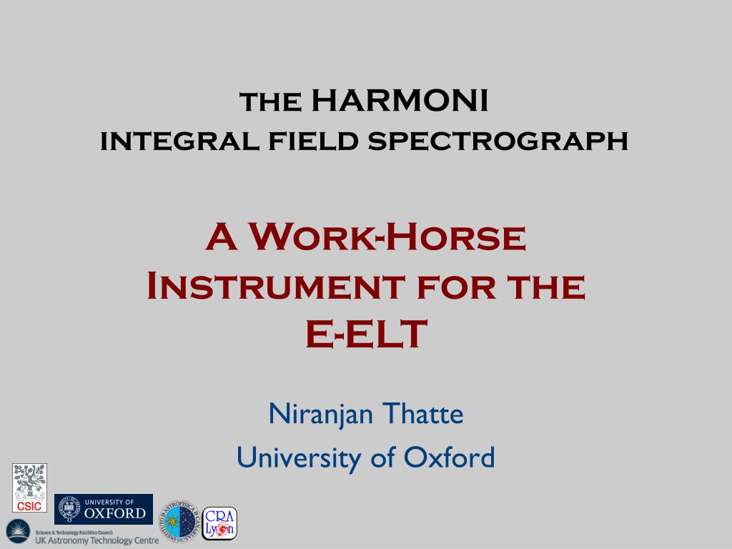 PPT - the HARMONI integral field spectrograph PowerPoint Presentation ...
