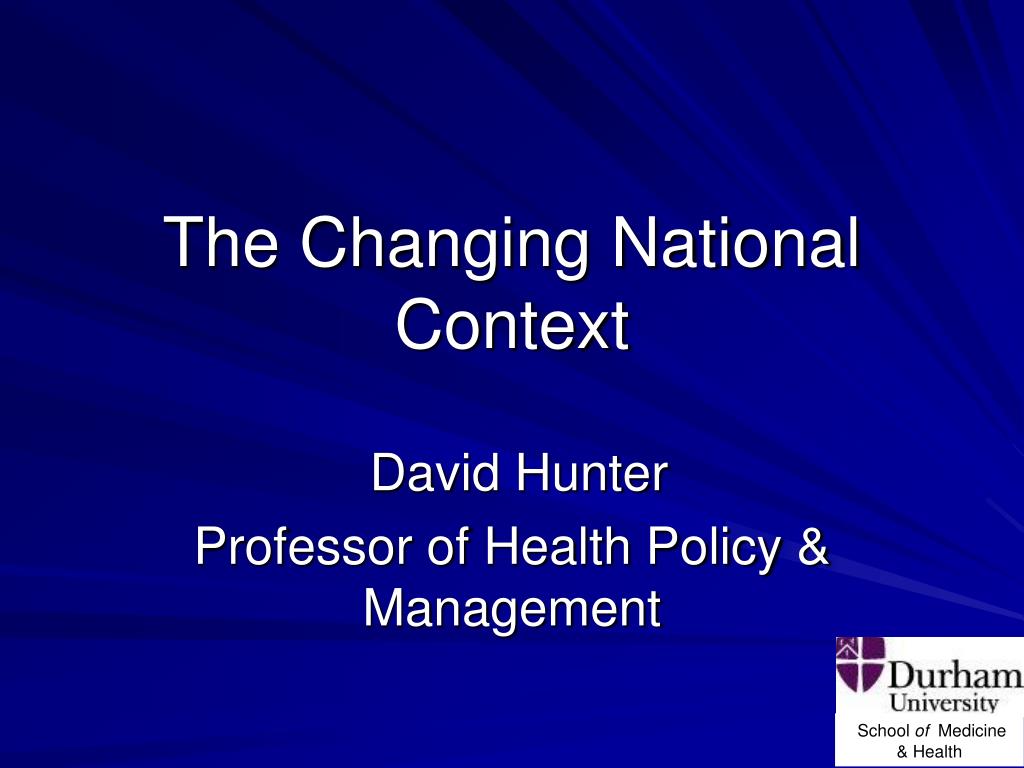 PPT - The Changing National Context PowerPoint Presentation, free ...