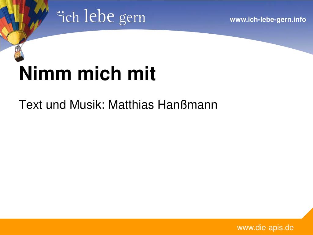 PPT - Nimm mich mit PowerPoint Presentation, free download - ID:4438252