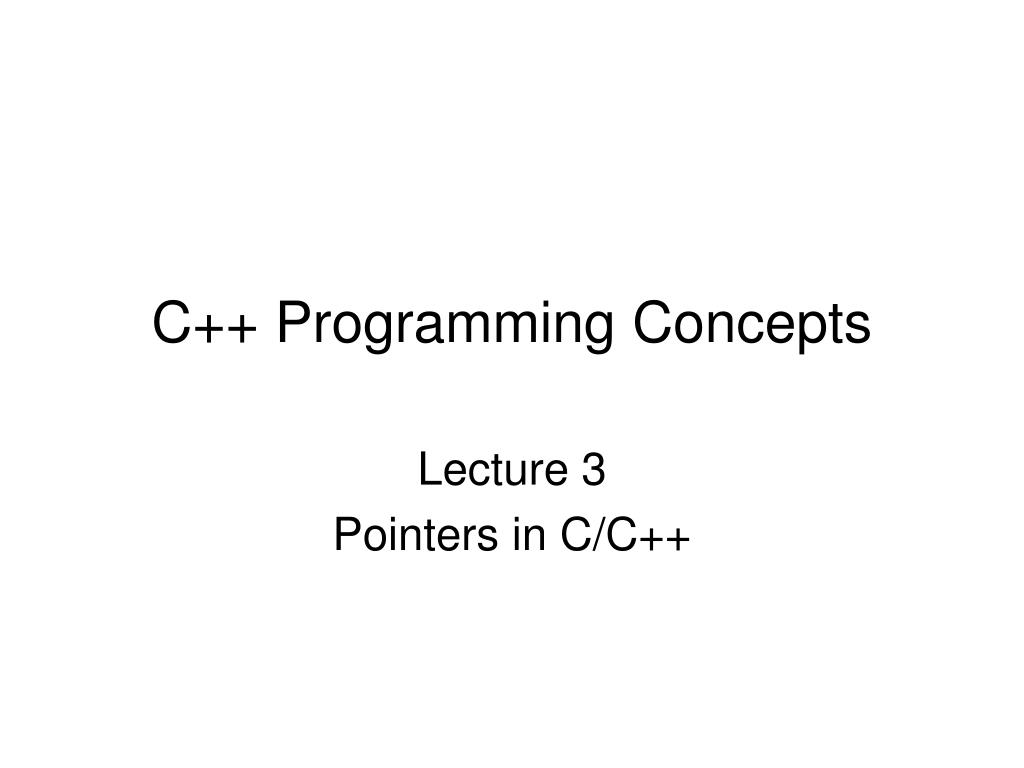 PPT - C++ Programming Concepts PowerPoint Presentation, free download ...