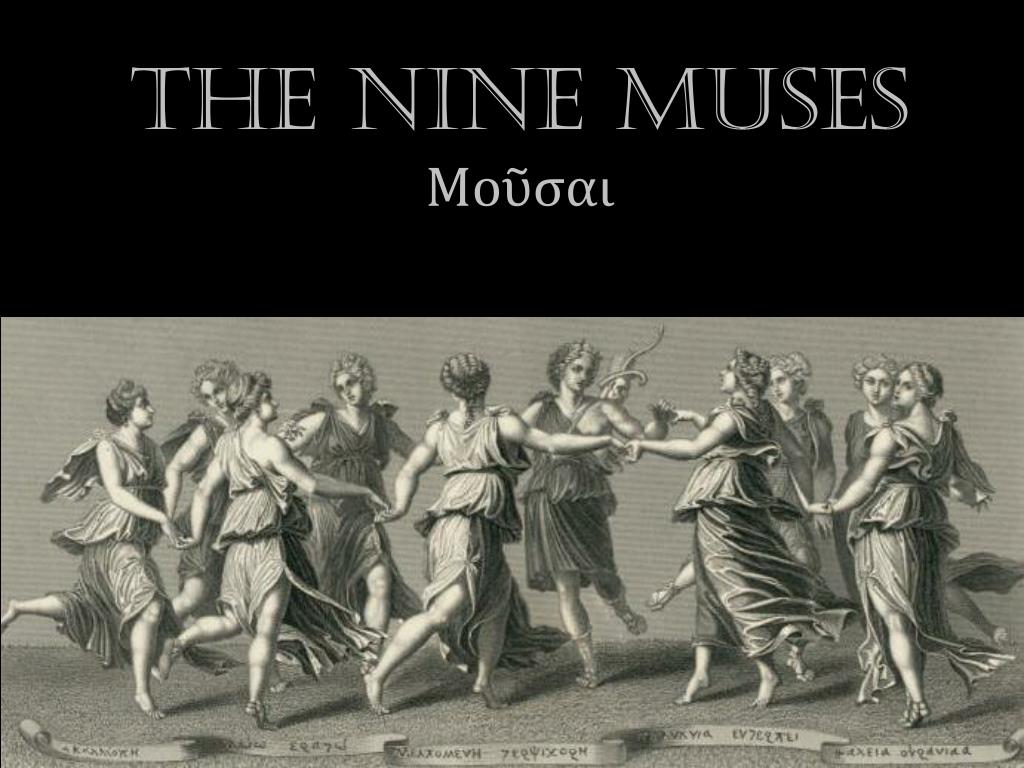 PPT - The Nine Muses Μοῦσαι PowerPoint Presentation, free download - ID ...