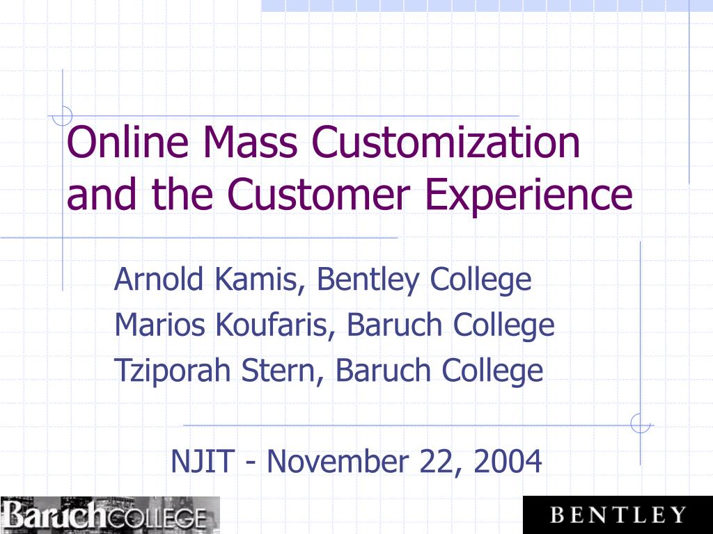PPT - Online Mass Customization and the Customer Experience PowerPoint ...