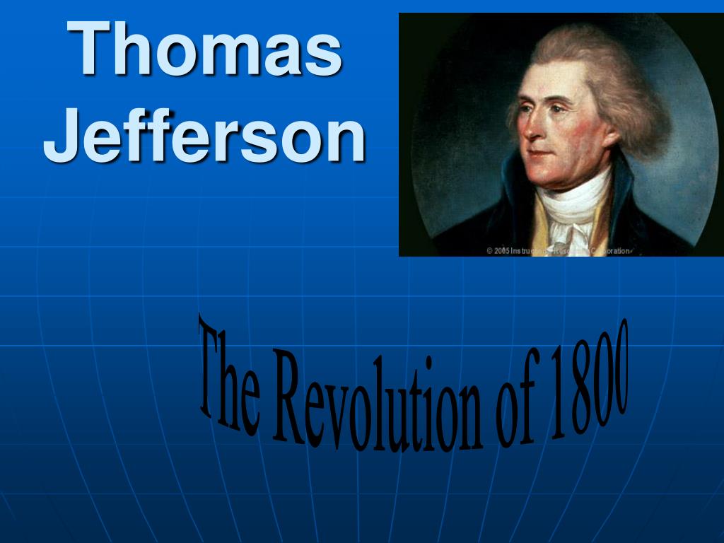 PPT - Thomas Jefferson PowerPoint Presentation, free download - ID:4440910