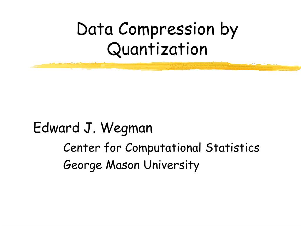 PPT - Data Compression by Quantization PowerPoint Presentation, free ...