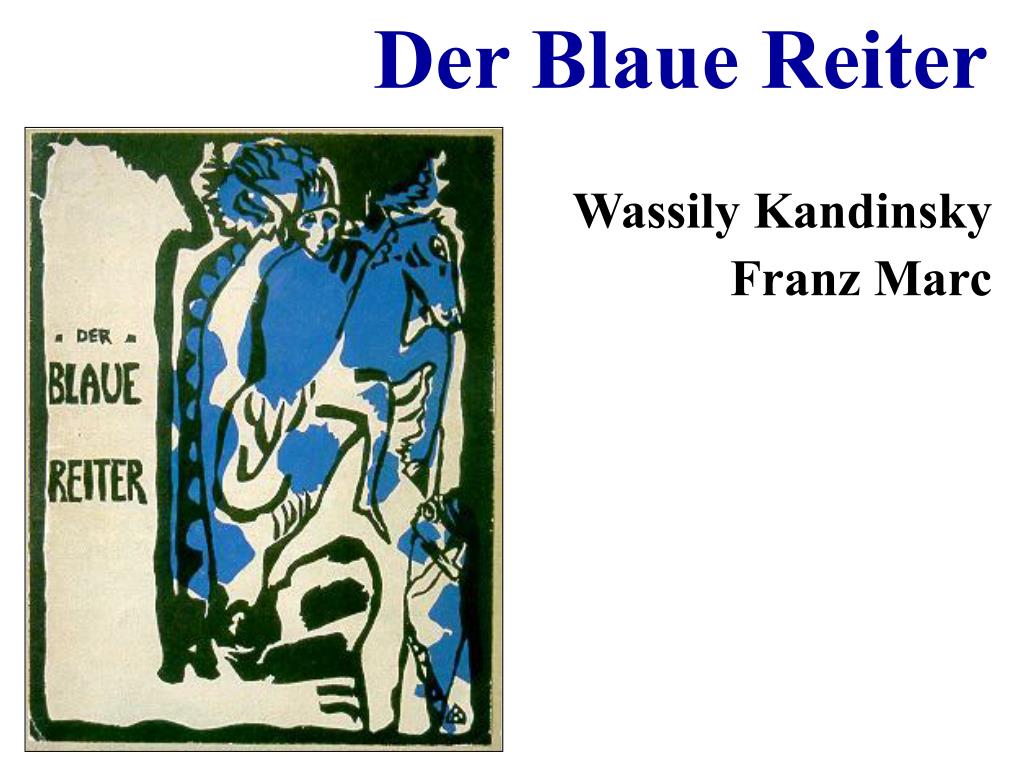 PPT - Der Blaue Reiter PowerPoint Presentation, free download - ID:4442445
