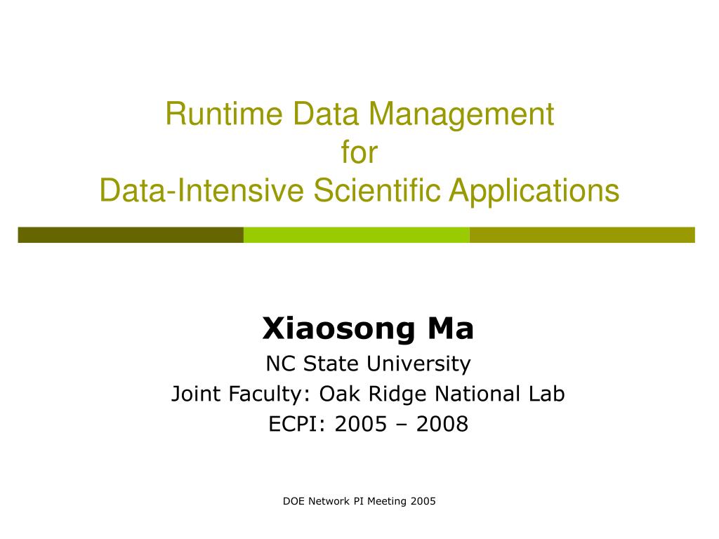 PPT - Runtime Data Management for Data-Intensive Scientific ...