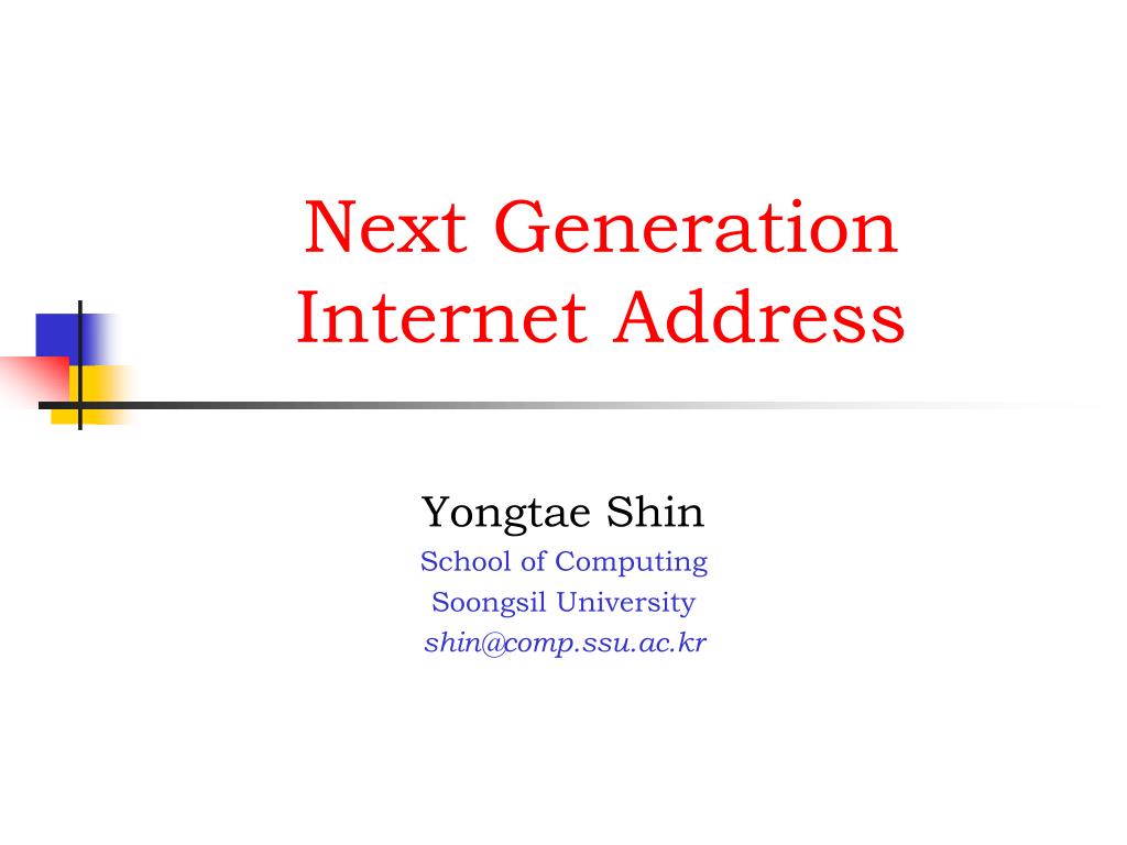PPT - Next Generation Internet Address PowerPoint Presentation, free ...