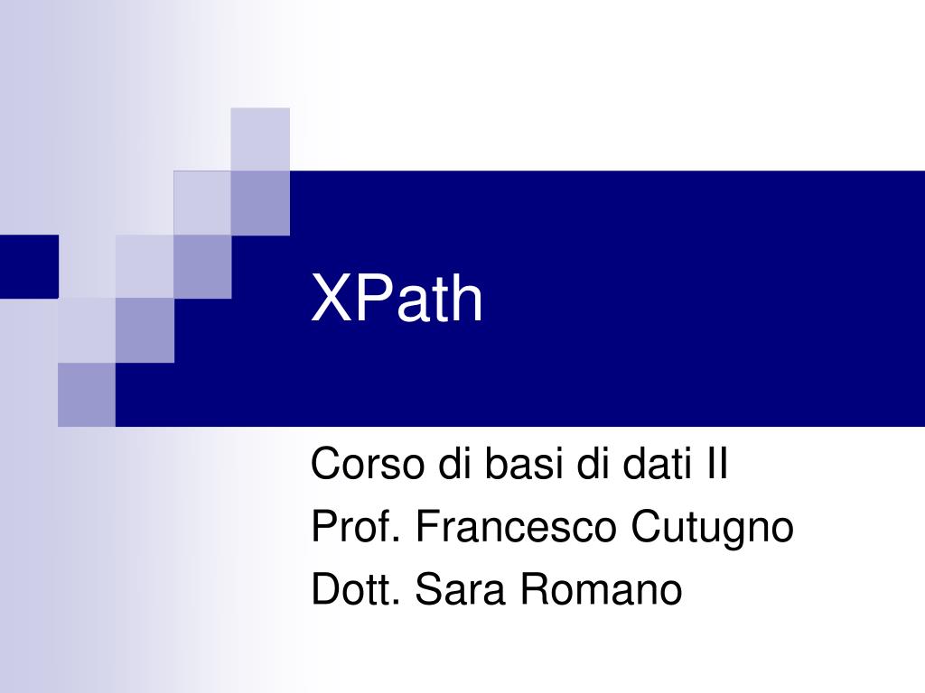 PPT - XPath PowerPoint Presentation, free download - ID:4451371