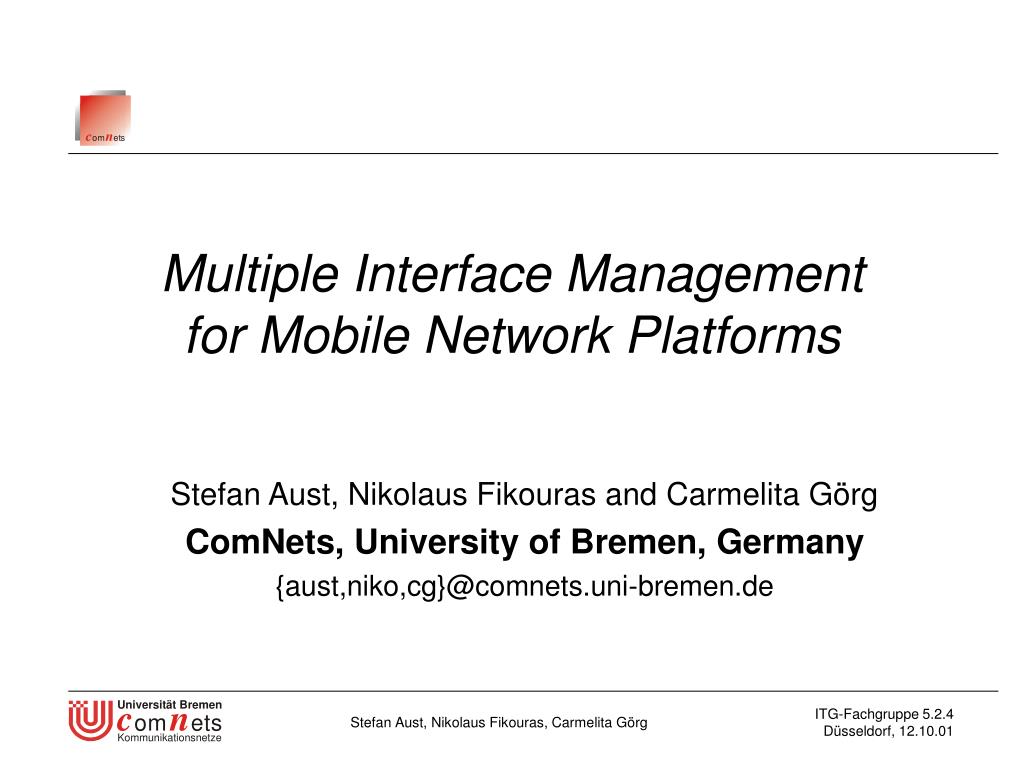 PPT - Multiple Interface Management for Mobile Network Platforms ...