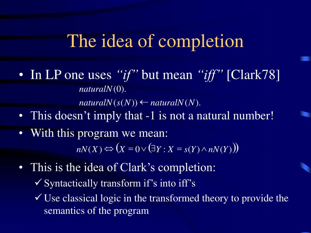 PPT - Program Completion in Logic Programming PowerPoint Presentation ...
