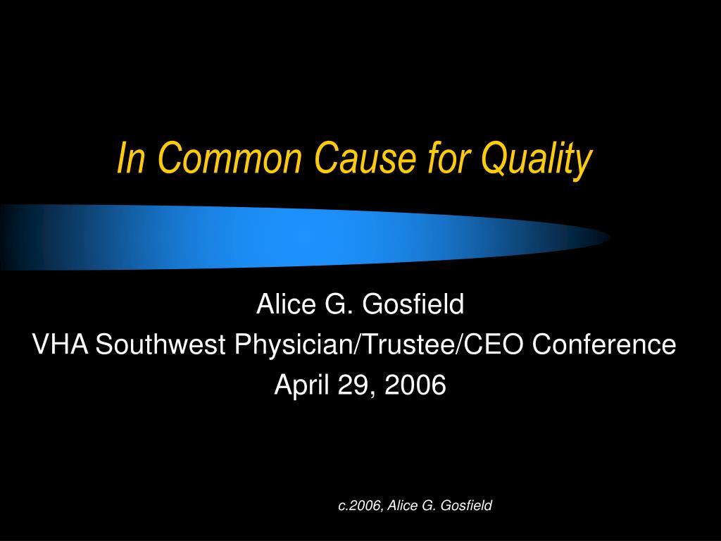 PPT - In Common Cause for Quality PowerPoint Presentation, free ...