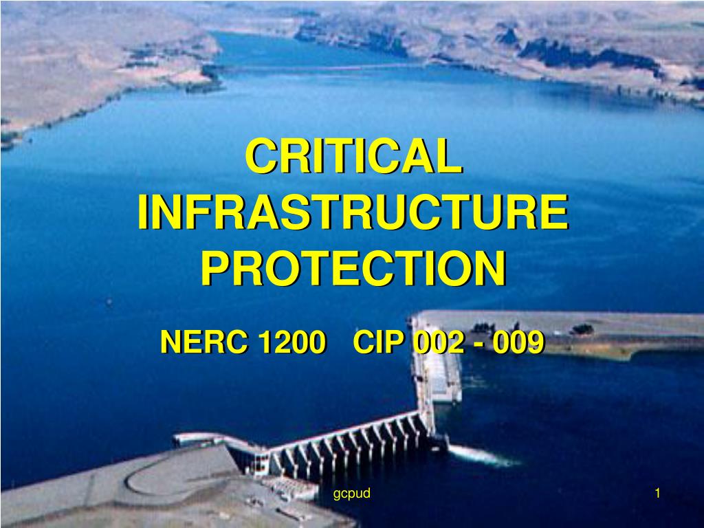 PPT - CRITICAL INFRASTRUCTURE PROTECTION PowerPoint Presentation, free ...