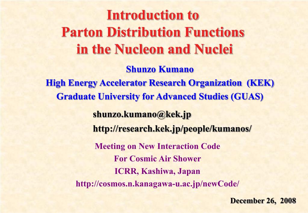 PPT - Introduction to Parton Distribution Functions in the Nucleon and Nuclei PowerPoint ...