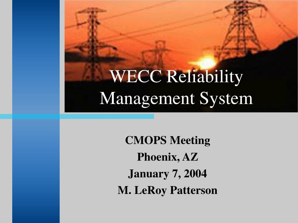 PPT - WECC Reliability Management System PowerPoint Presentation, free ...