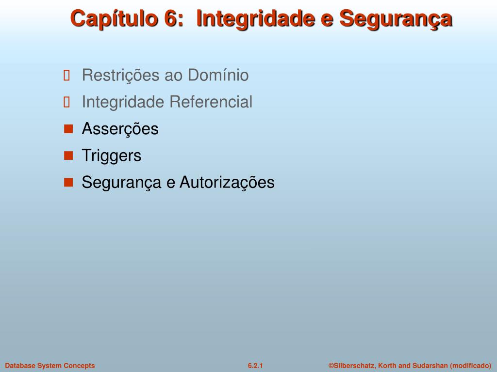 PPT - Database Integrity and Security Restrictions: Assertions, Triggers, and Authorizations ...