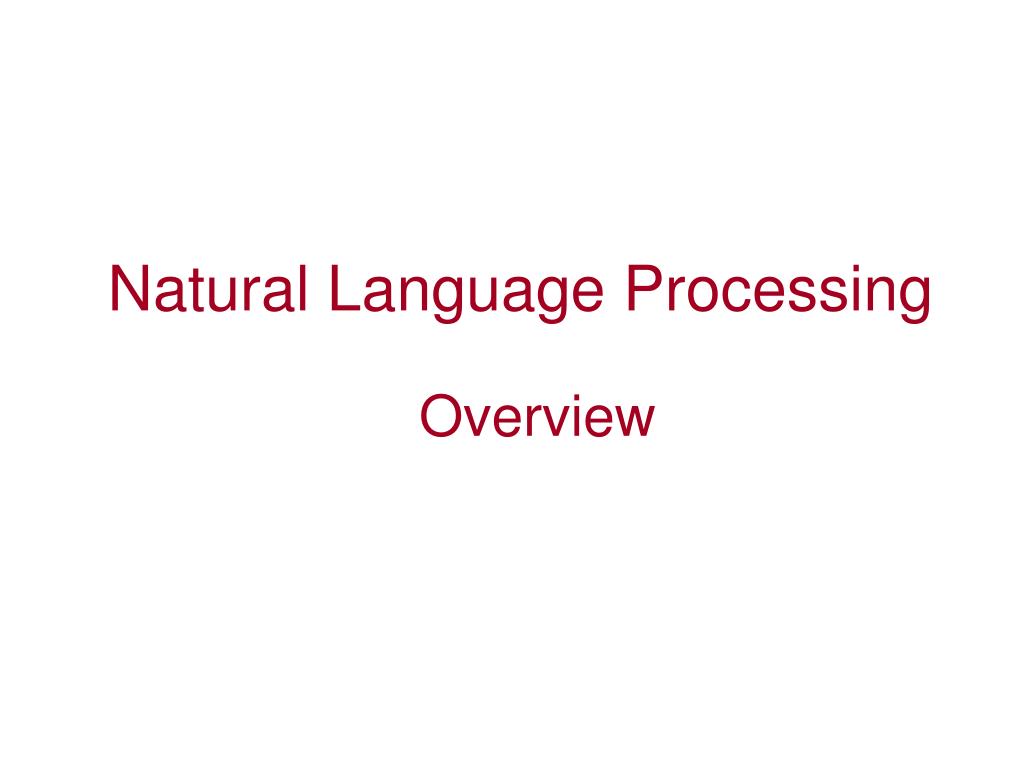 PPT - Natural Language Processing PowerPoint Presentation, free ...