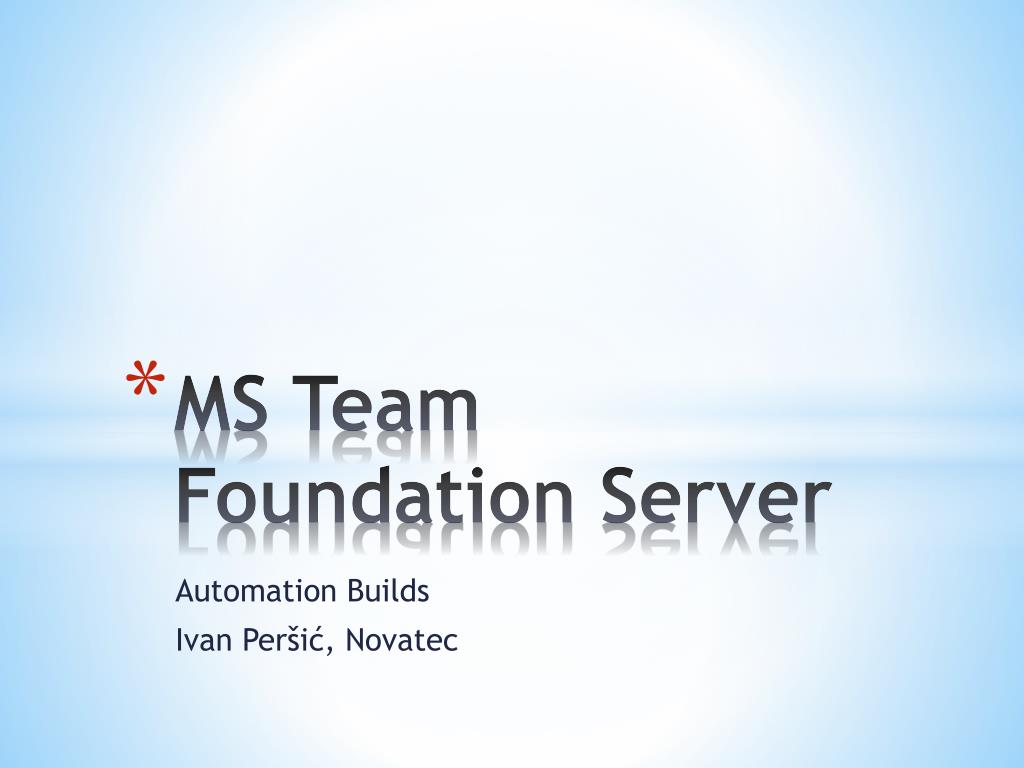 PPT - MS Team Foundation Server PowerPoint Presentation, free download ...