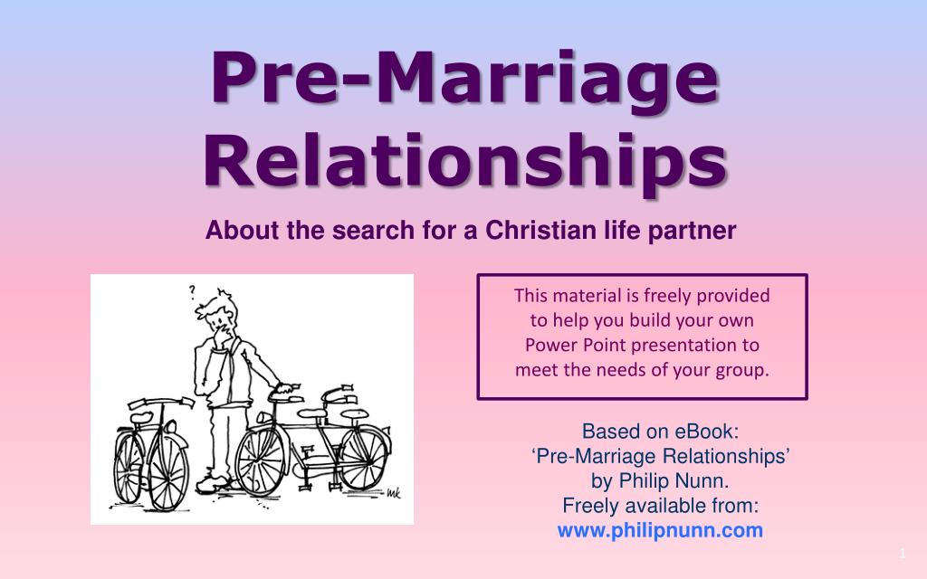 PPT - Pre-Marriage Relationships PowerPoint Presentation, free download ...